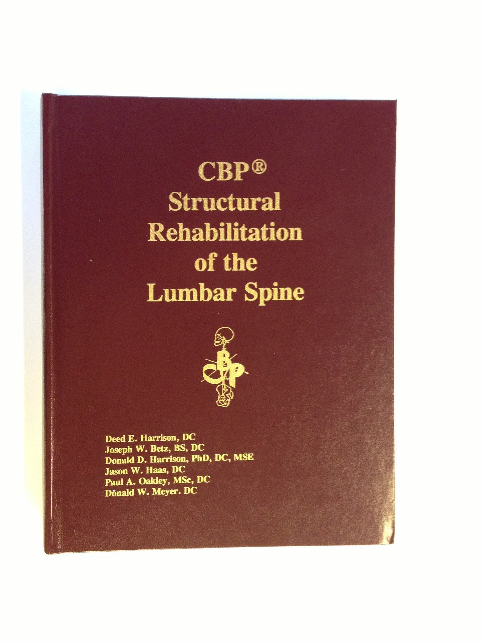 CBP Structural Rehabilitation of the Lumbar Spine – Chiropractic BioPhysics