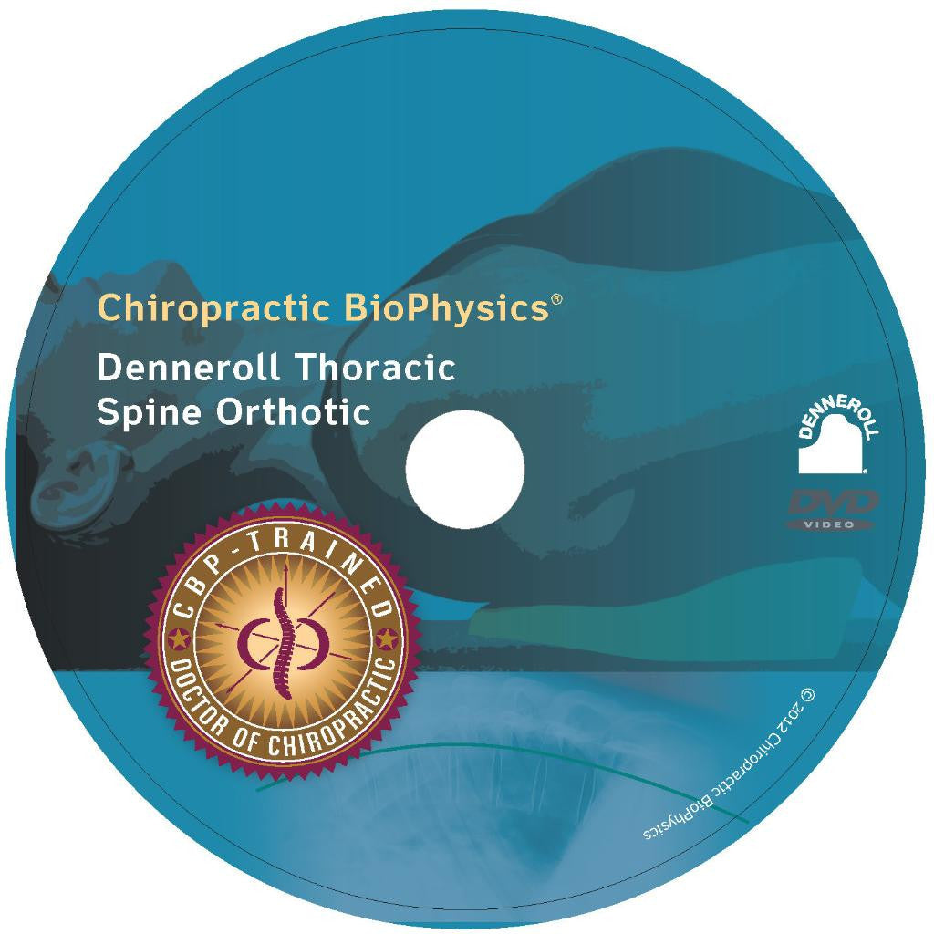 Denneroll Thoracic Orthotic Training Video – Chiropractic BioPhysics